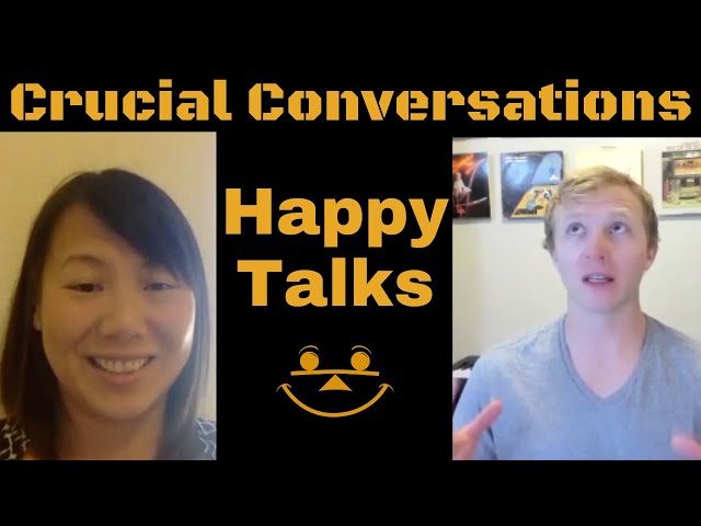 Crucial Conversations - HappyTalks - How To Happy
