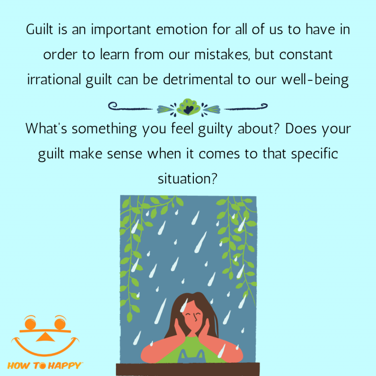 3 Ways Guilt Is Holding You Back In Life - How To Happy