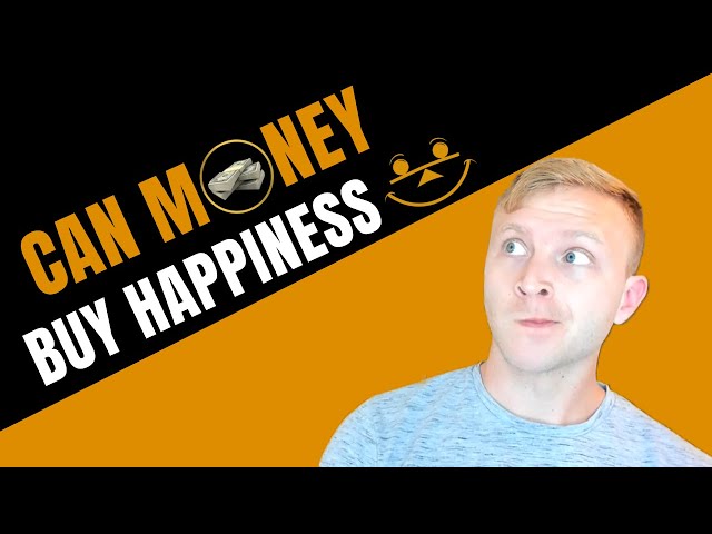 Can Money Buy Happiness - How To Happy